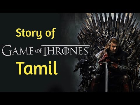 Game of Thrones கதை சுருக்கம் | full story of got in tamil | Olaral videos|.