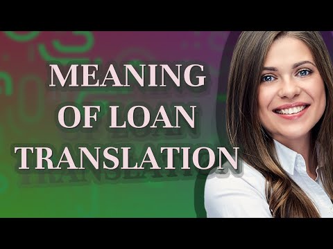Loan translation | meaning of Loan translation