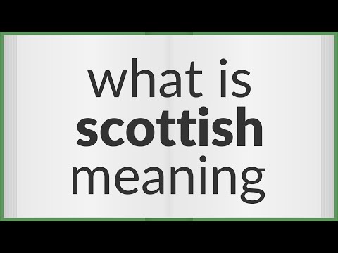 Scottish | meaning of Scottish