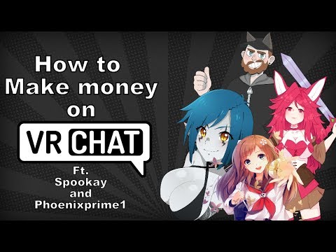 Steam Community :: Video :: How to make Money on VRChat (Ft. Spookay ...