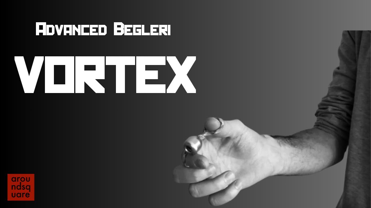 Begleri Tutorial 26 - Vortex (Advanced)