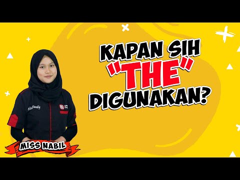 YUK PAHAMI PENGGUNAAN KATA "THE" DALAM BAHASA INGGRIS