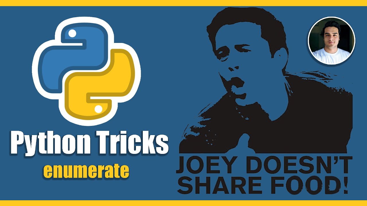 Python Tricks - LEARN ENUMERATE METHOD: Accessing indices of elements in a list