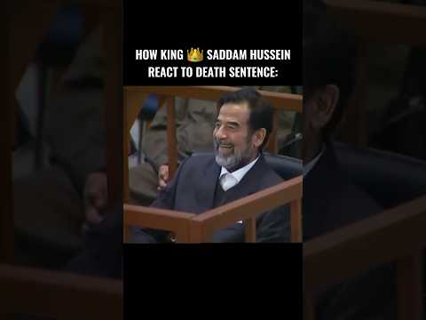 HOW KING 👑 SADDAM HUSSEIN REACT TO DEATH 💀 SENTENCE WHAT A LEGEND 🇮🇶 #shorts#iraq#judge#death