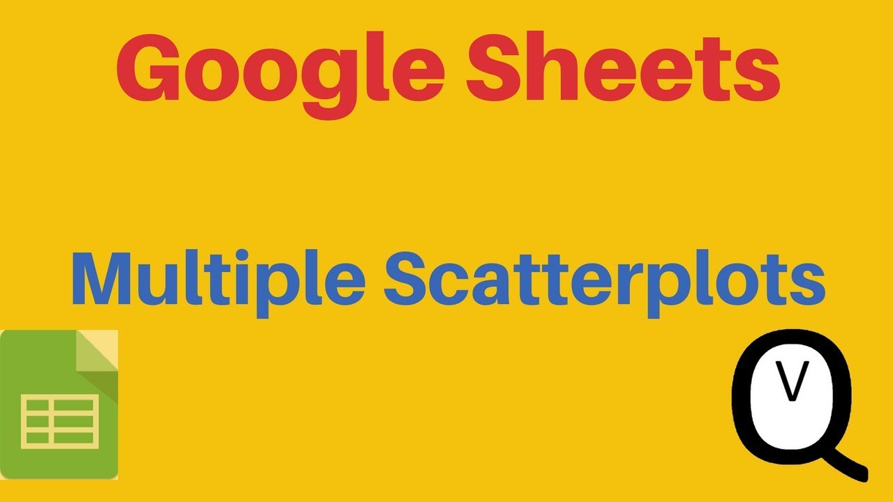 Google Sheets - Multiple Scatterplots