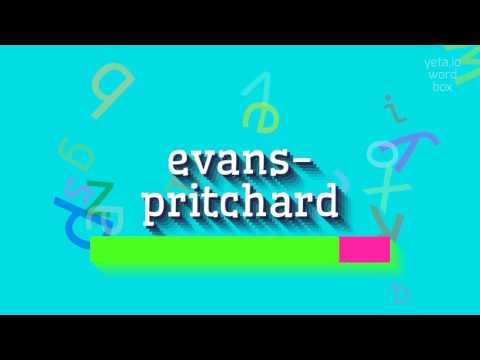 HOW TO PRONOUNCE EVANS-PRITCHARD? #evans-pritchard
