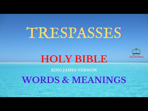 Meaning of "Trespasses"