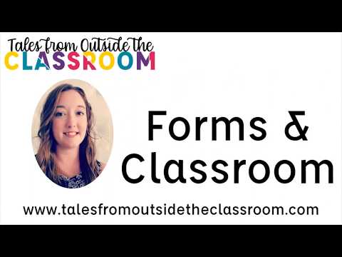 Google Forms & Google Classroom