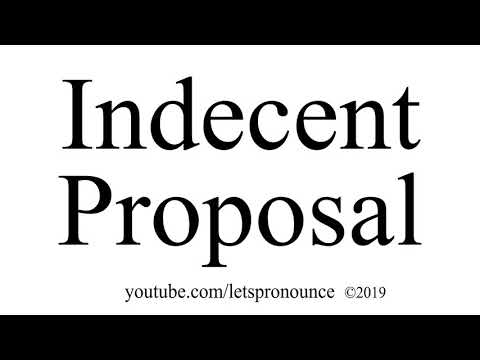 How to Pronounce Indecent Proposal