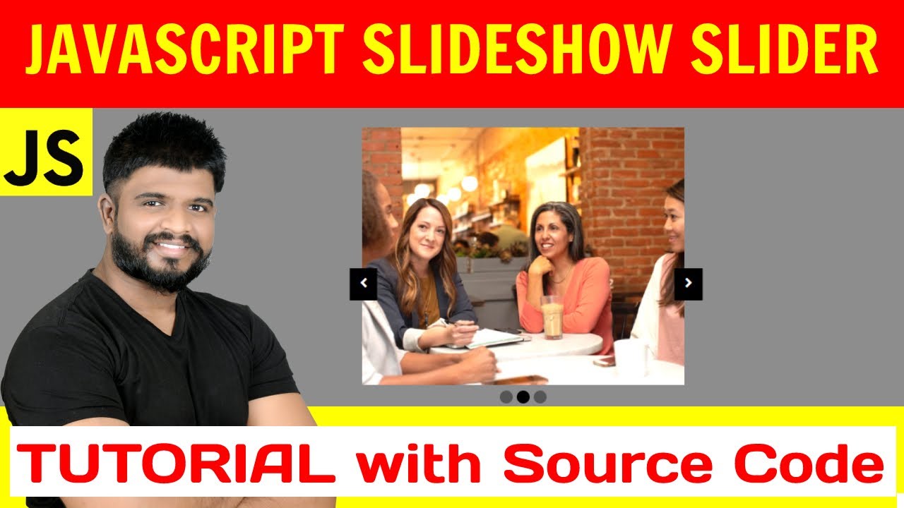 Ep124 - javascript Slideshow Slider tutorial with source code