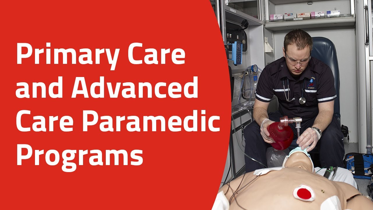Primary Care & Advanced Care Paramedic Programs