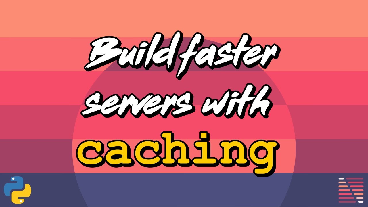 Speed up your Python server with caching - Design Patterns