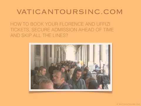 Vaticantoursinc.com How to book Uffizi Tickets