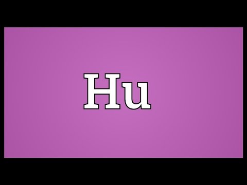Hu Meaning