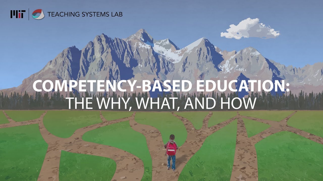 Competency-Based Education: The What, Why, and How Course Trailer