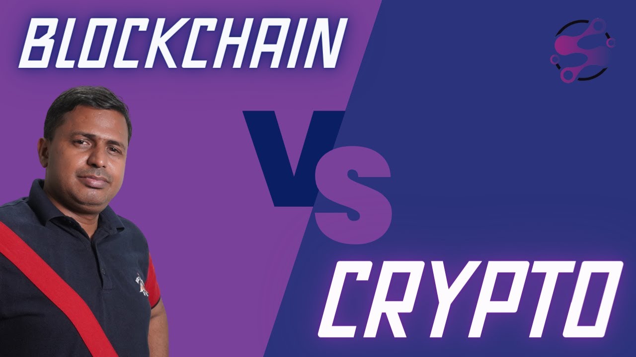 Difference between Blockchain and Cryptocurrencies | Blockchain vs. Cryptocurrencies Explained