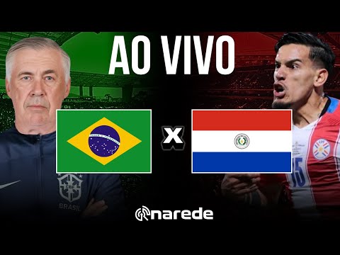 BRASIL X PARAGUAI ELIMINATÓRIAS 2025 AO VIVO - COPA DO MUNDO 2026