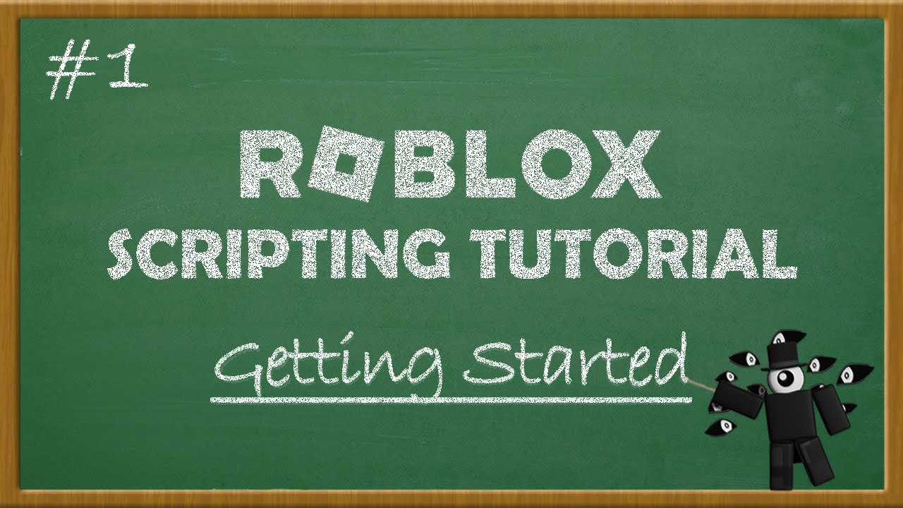 Roblox Scripting Tutorial - Ep 1 | Getting Started