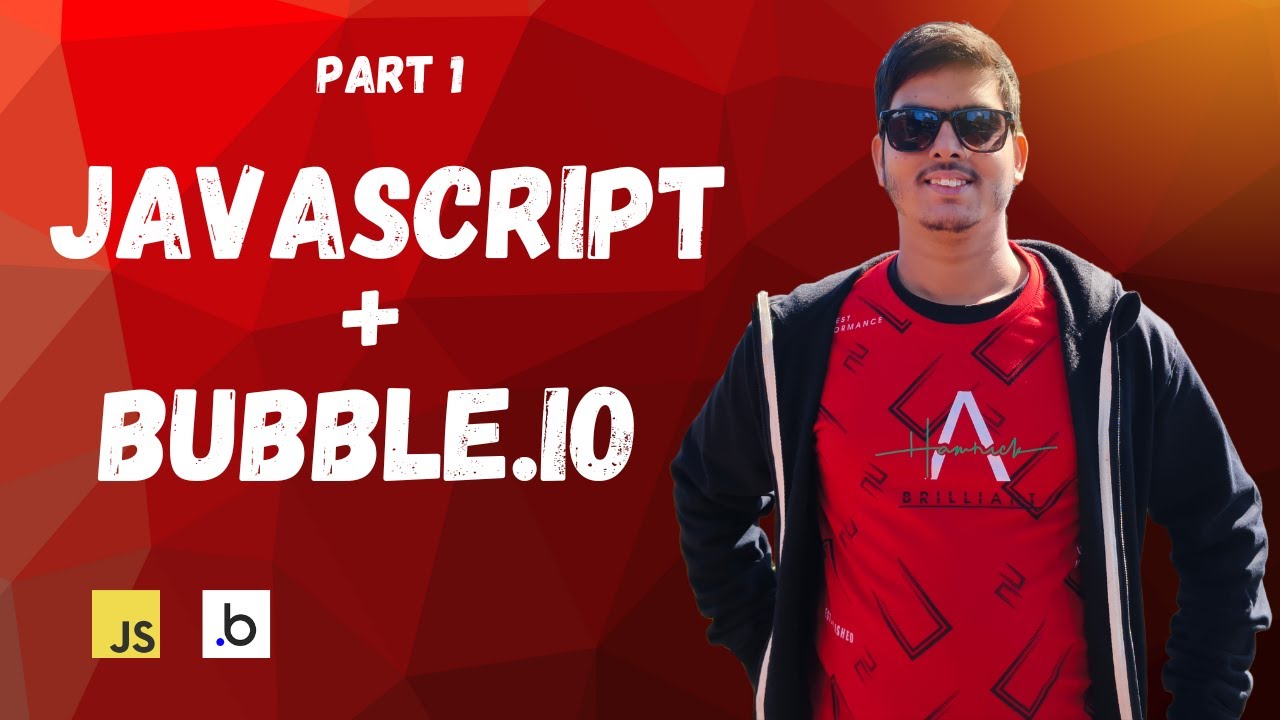 Part 1: Introduction to Javascript for Bubble Developers | Custom Code with Bubble