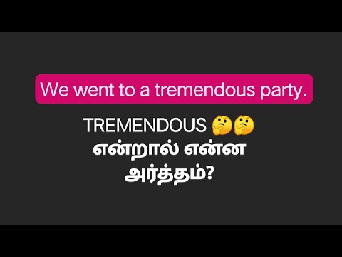 Tremendous meaning/tamil meaning
