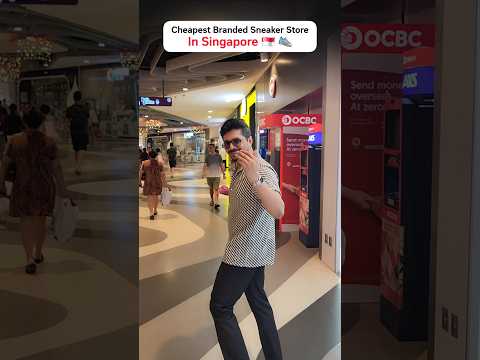 Cheapest Branded Sneakers Store In Singapore 🇸🇬 🤩 #shopping #singapore #shoppingguide #sneakerhead