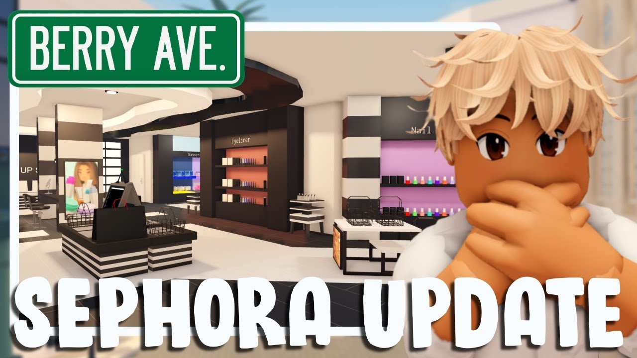 BERRY AVENUE *LOS ANGELES* UPDATE 35 | Sephora, New Airport Location, Walking Animations and more!