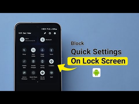 How to Block Quick Settings on Samsung Lock Screen?