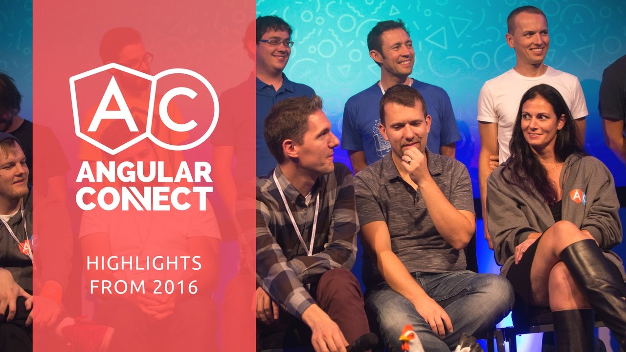 AngularConnect 2016 Highlights