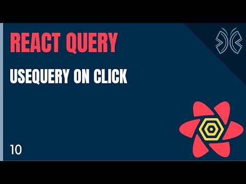 React Query Tutorial - 10 - useQuery on click