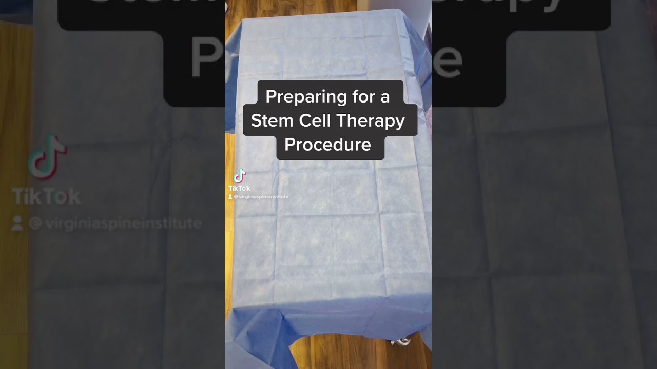 Preparing for a Stem Cell Therapy Procedure