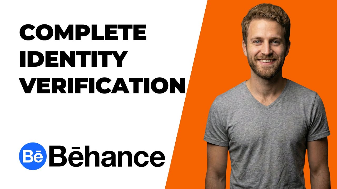 How To Complete Identity Verification On Adobe Behance (2025 Easy Guide)