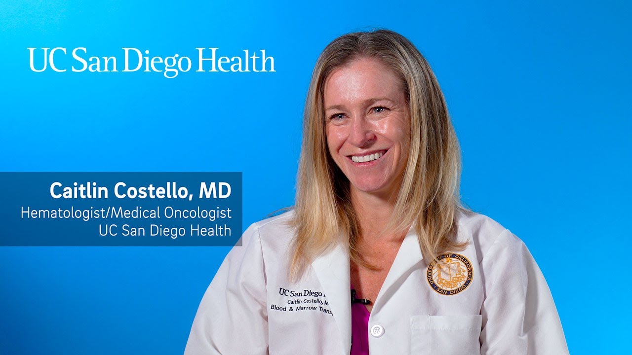 Caitlin Costello, MD - Blood & Marrow Transplant - BMT | UC San Diego ...