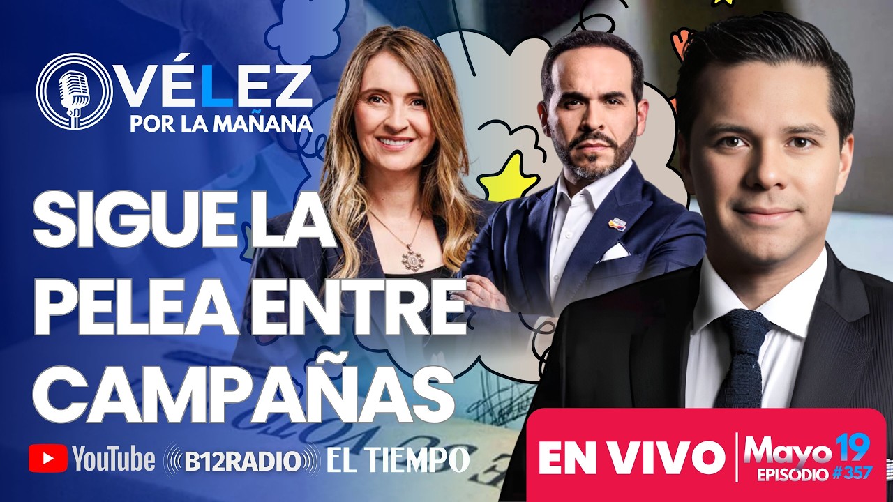 ENVIVO - NO ENTIENDEN: SIGUE LA PELEA ENTRE CAMPAÑAS DE PALOMA Y ABELARDO Vélez por la mañana
