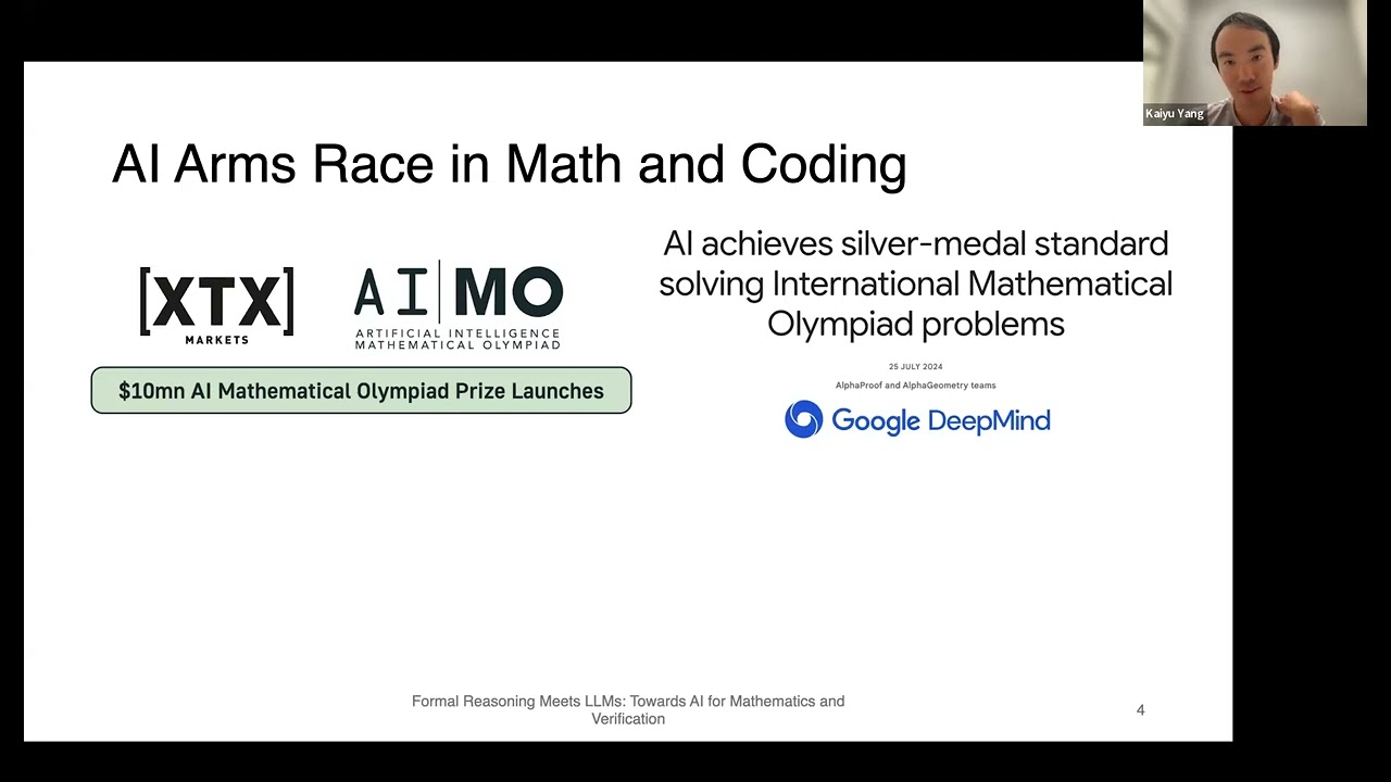 Kaiyu Yang - Formal Reasoning Meets LLMs: Toward AI for Mathematics and Verification