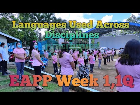 LANGUAGES USED IN ACADEMIC TEXTS ACROSS DISCIPLINES | Week 1, Q1 | EAPP