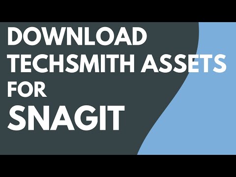 Download TechSmith Assets for Snagit