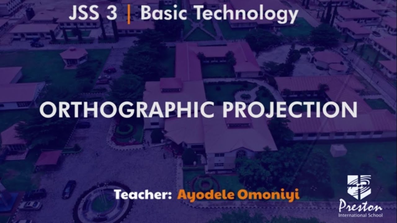 Orthographic Projection - JSS3 Basic Technology