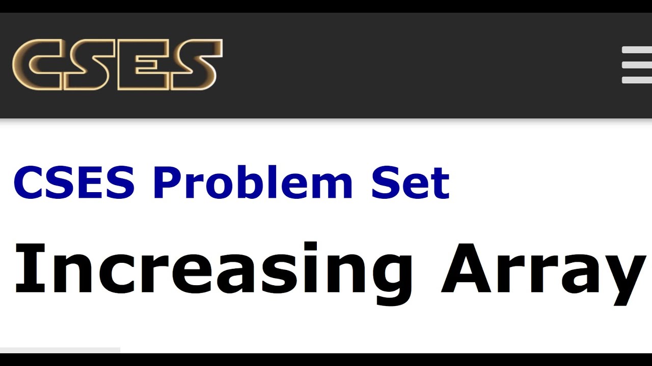 Increasing Array || CSES Problem Set || Introductory Algorithm