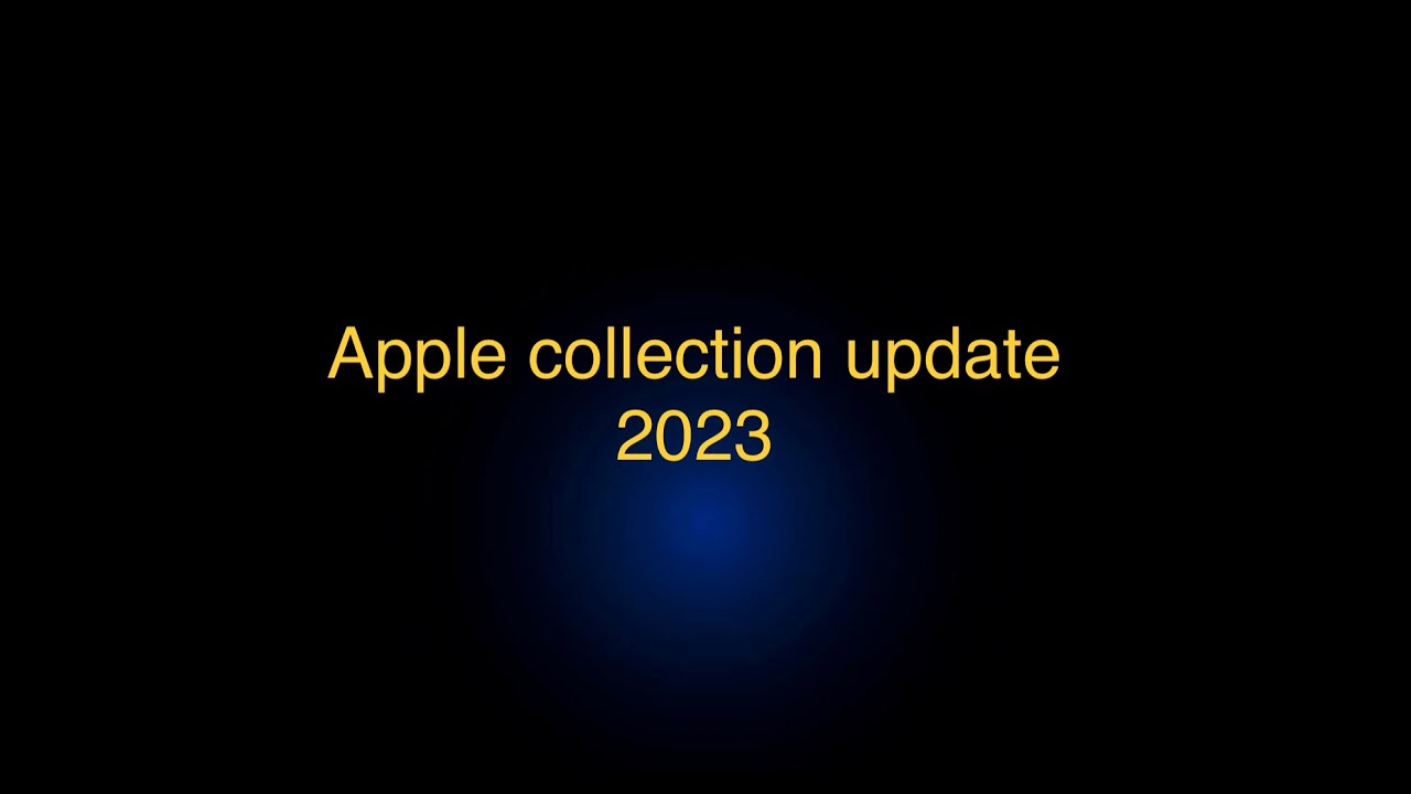 Apple collection update for 2023