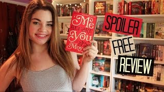 Me Before You by Jojo Moyes | Spoiler Free Review