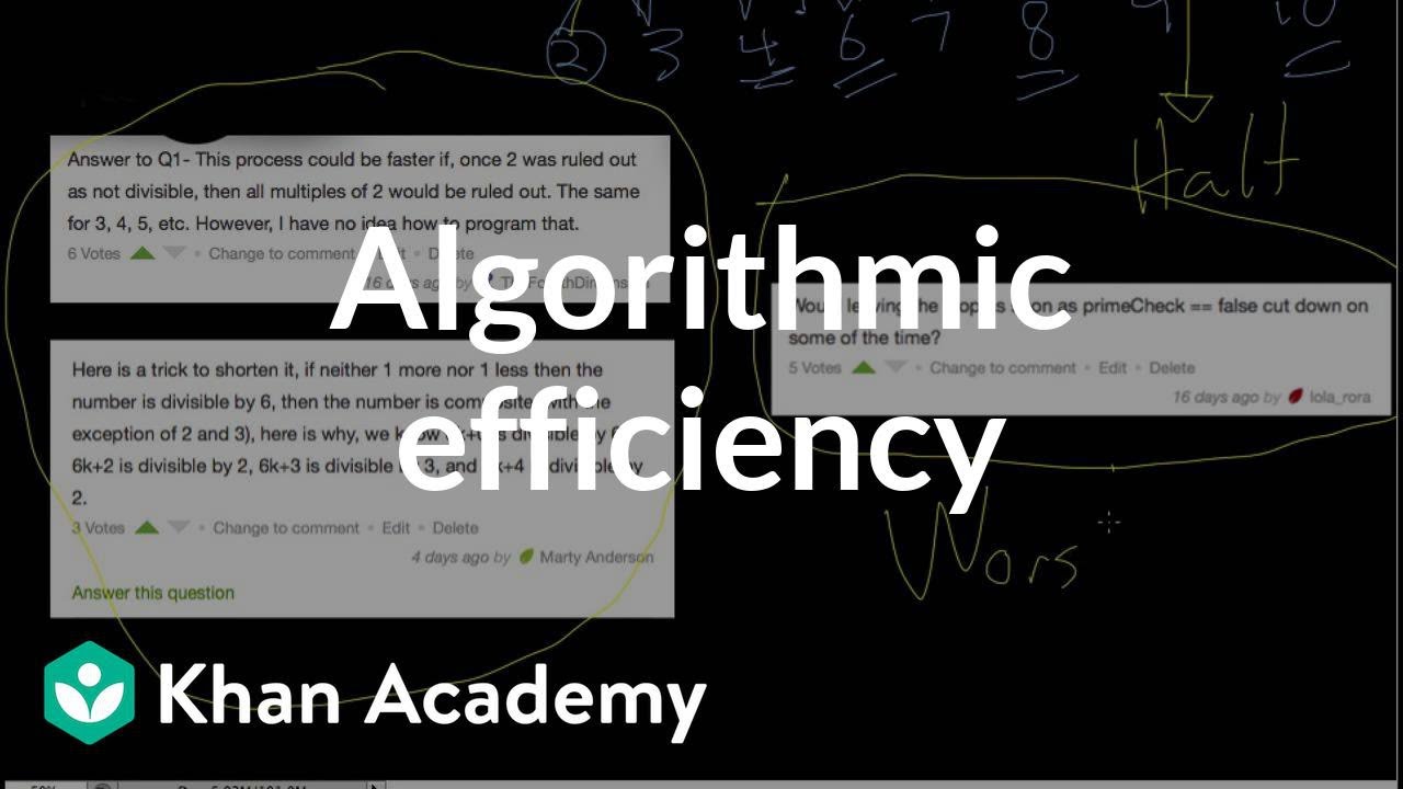 Algorithmic efficiency | Journey into cryptography | Computer Science | Khan Academy