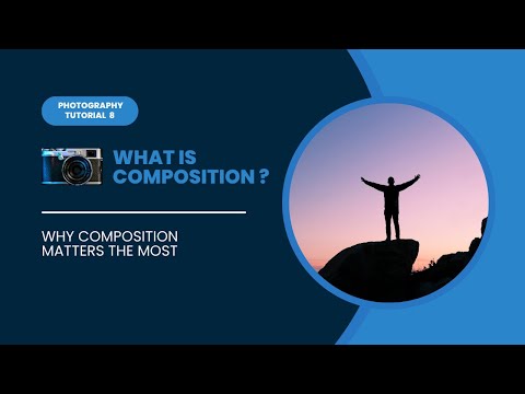 What Is Composition in Photography?Every Photographer Should Know