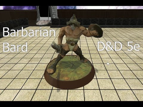 Classes: Barbarian/Bard - D&D 5e For Absolute Beginners