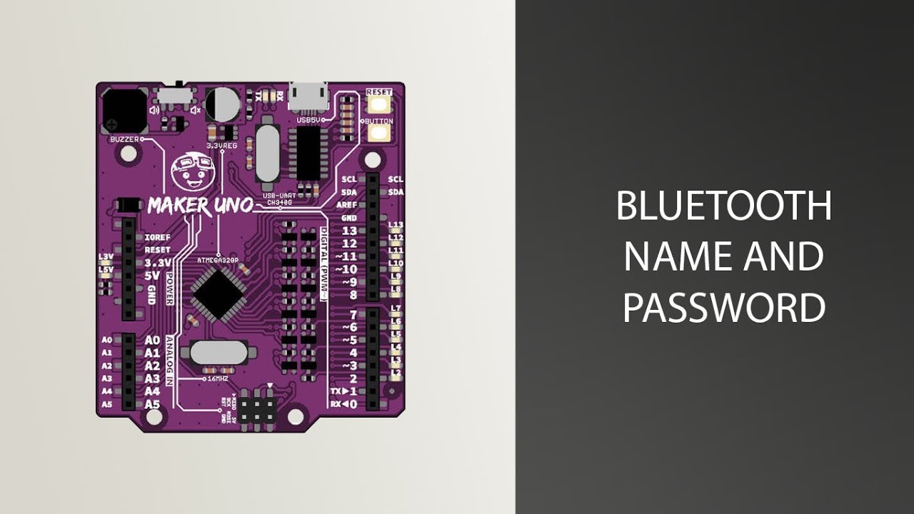 Bluetooth Name and Password: Getting started with #MakerUNO - Lesson 13