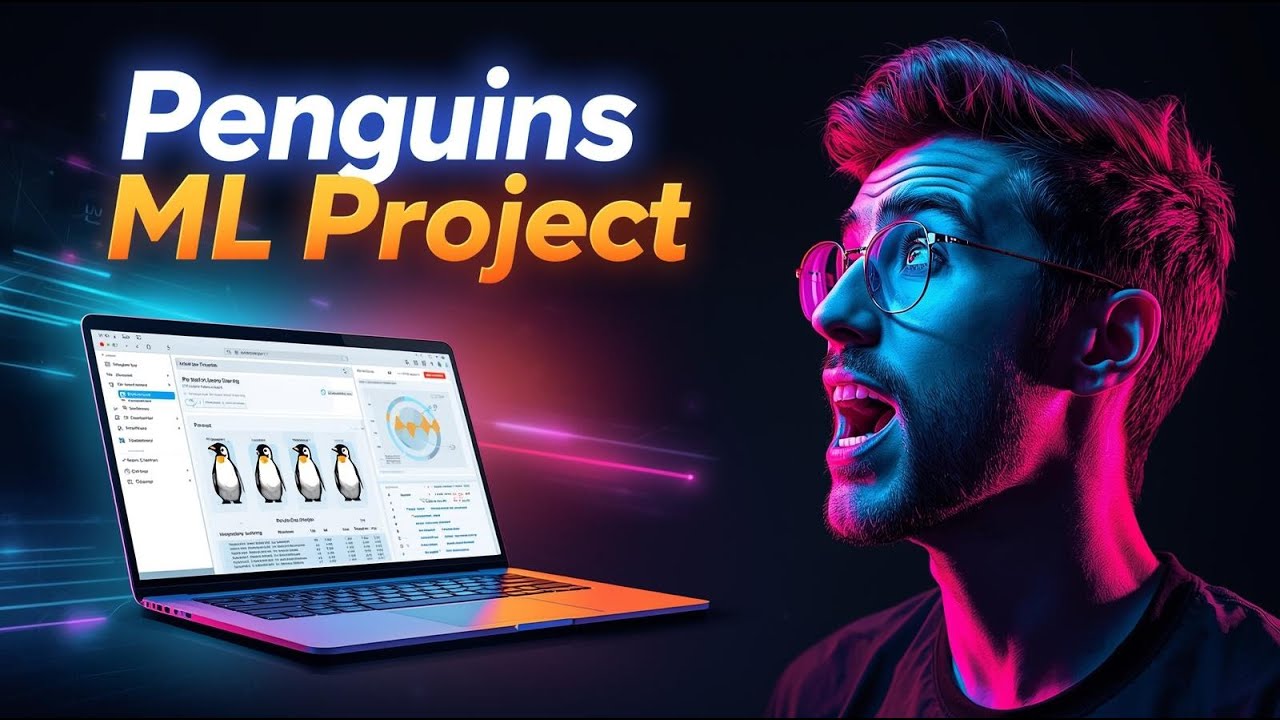 Data Science Project 2025: Penguins ML Model Tutorial