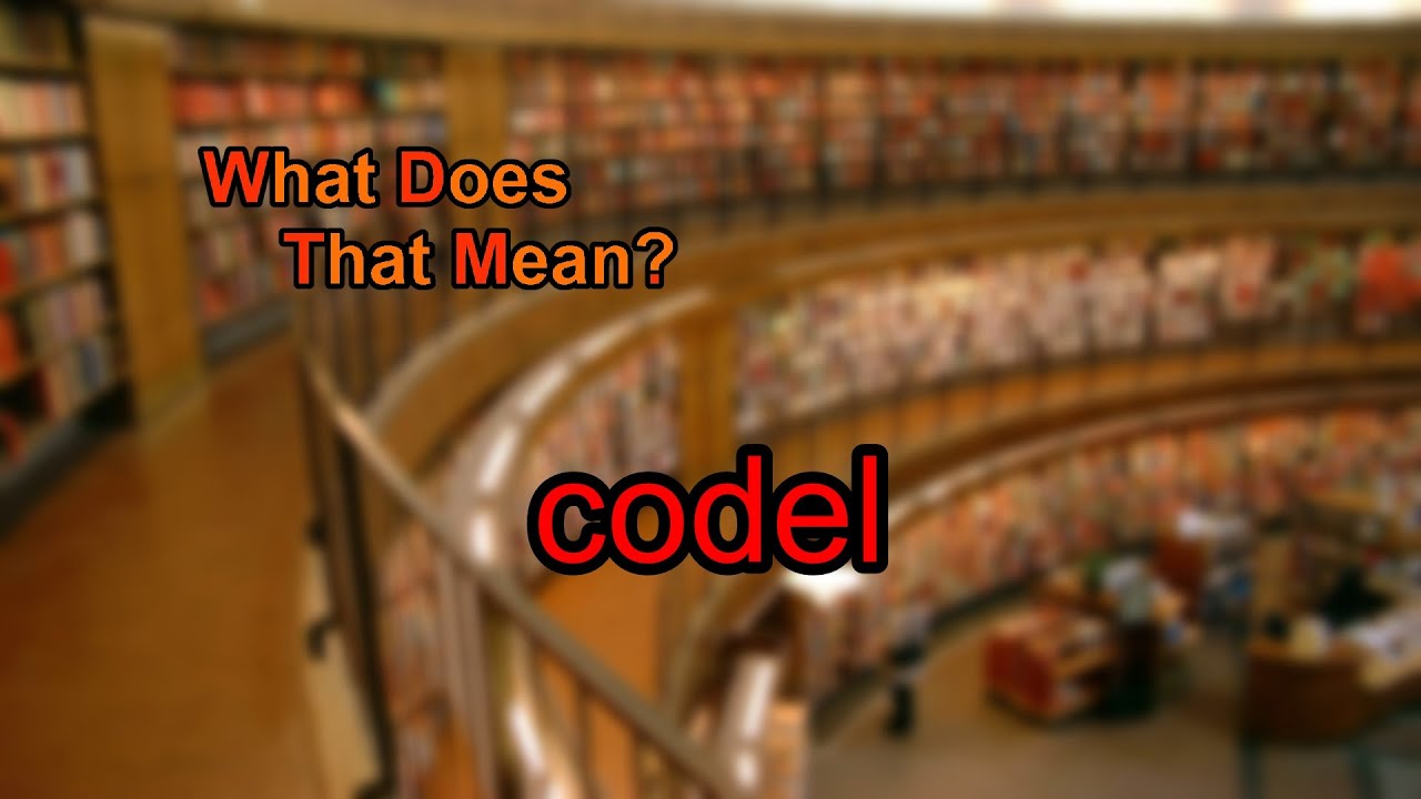 What does codel mean?