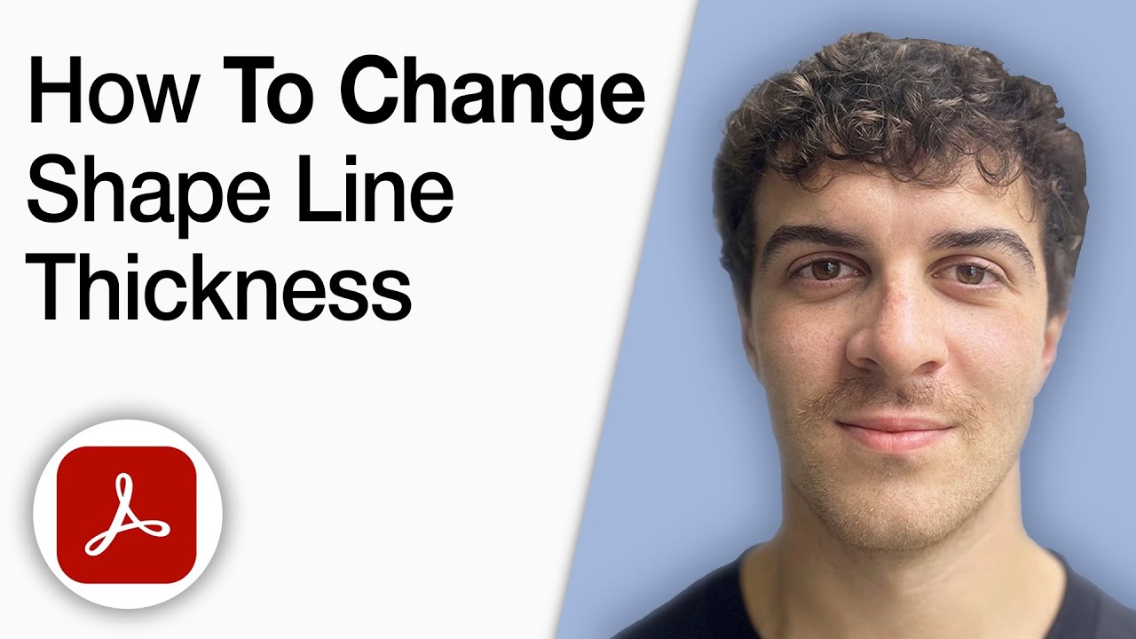 How to Change Shape Line Thickness in PDF Using Adobe Acrobat Pro DC [2025 Full Guide]