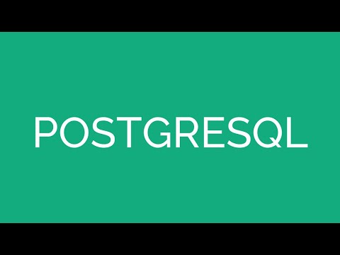 How To Pronounce Postgresql