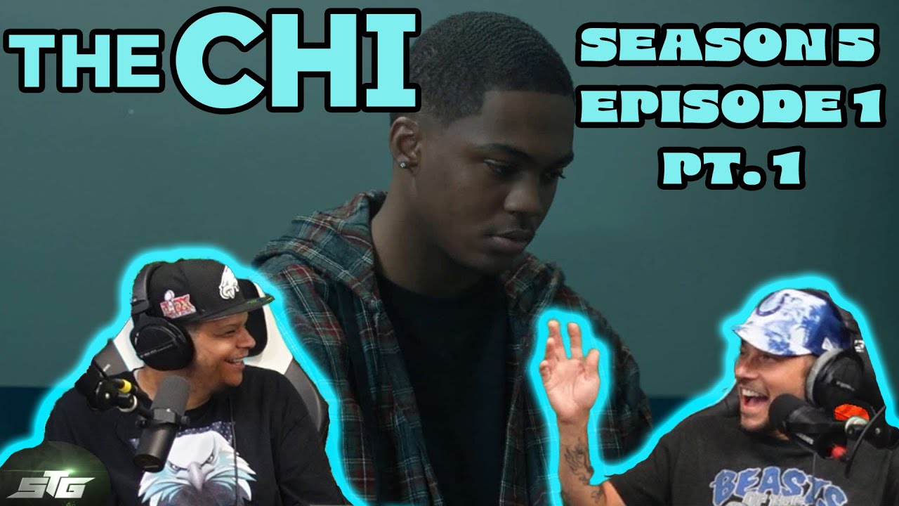 The Chi Season 5 Episode 1 Reaction Pt 1 