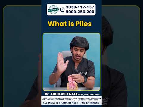 Piles Symptoms and Treatment in Hindi | Piles Causes In Hindi | Dr Abhilash Nali #piles #drabhilash